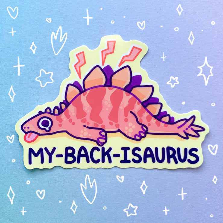 My-Back-Is-Saurus 4-INCH Glossy Vinyl Sticker – Starmint Art