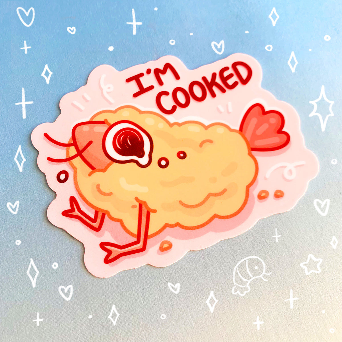 I'm Cooked Glossy Waterproof Sticker – Starmint Art